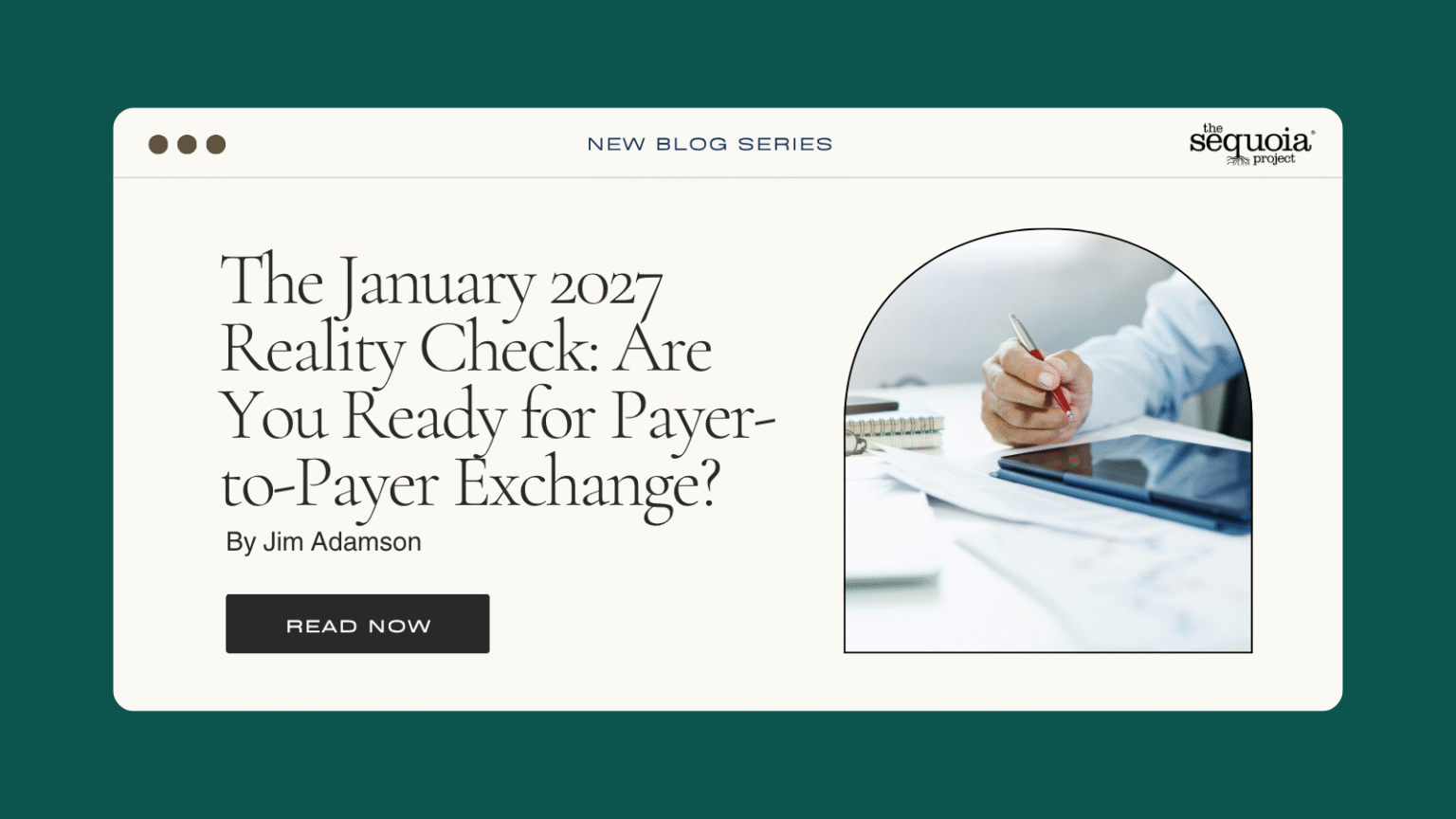 The January 2027 Reality Check: Are You Ready for Payer-to-Payer ...